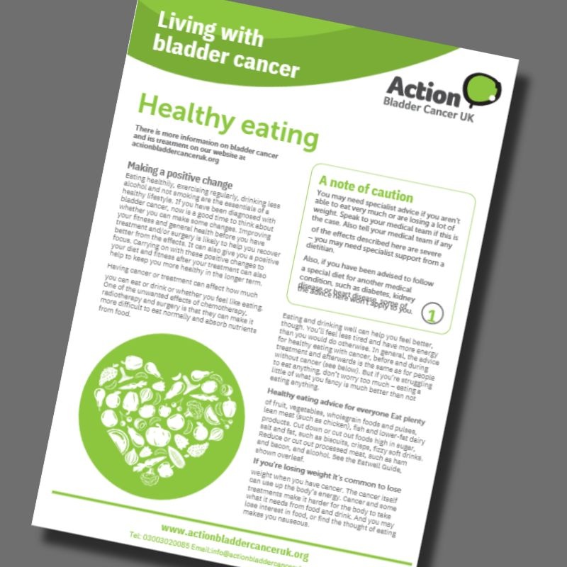 Action Bladder Cancer leaflet - HEALTHY EATING Information Sheet